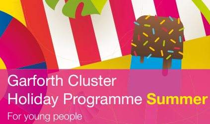 Summer Holiday Programme - Garforth Academy